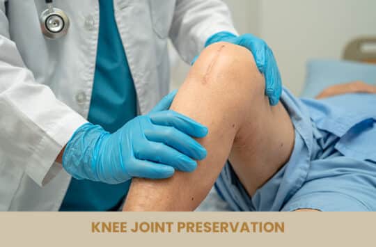 Knee Joint Preservation - Ranka Hospital